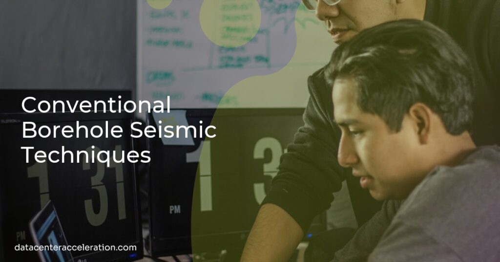 Conventional Borehole Seismic Techniques 9103